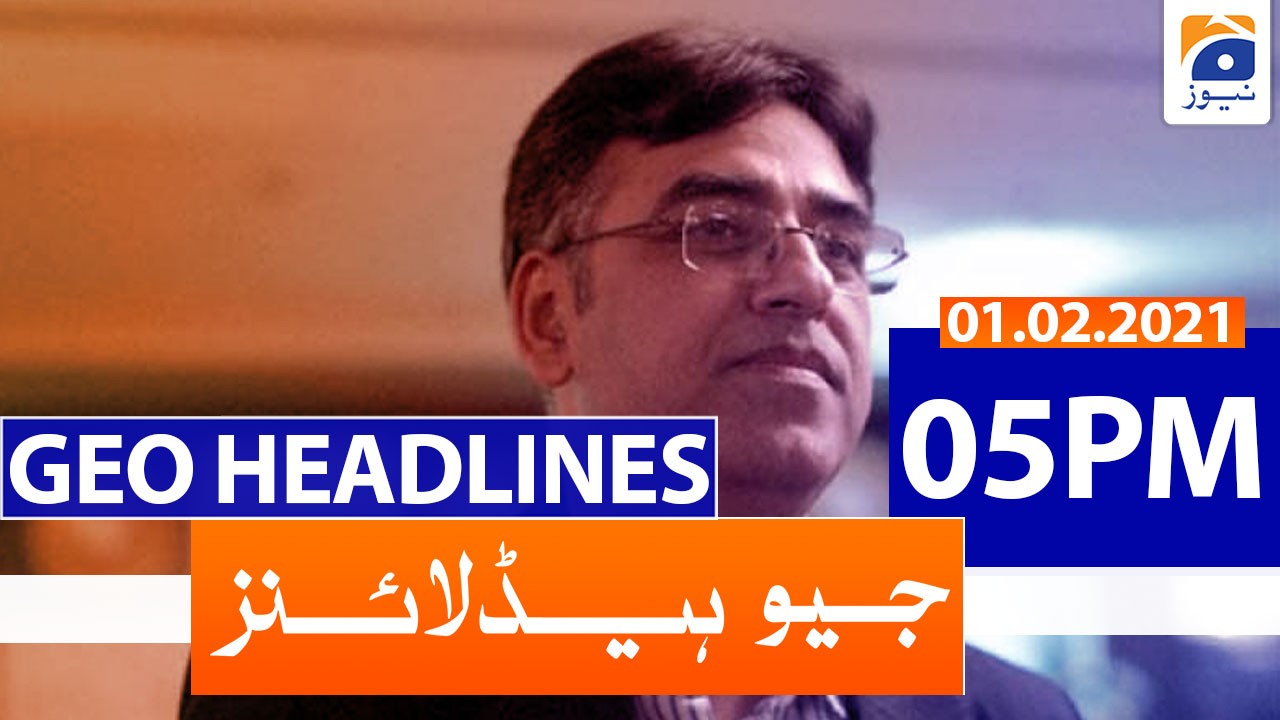 Geo Headlines 05 PM | 1st February 2021 | TV Shows - geo.tv