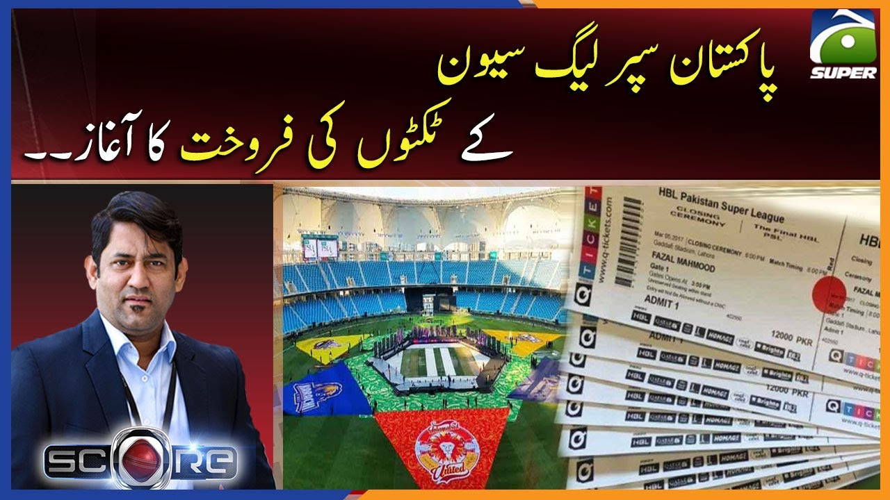 Score | Sales of PSL-7 tickets start | 11th January 2022 | TV Shows ...