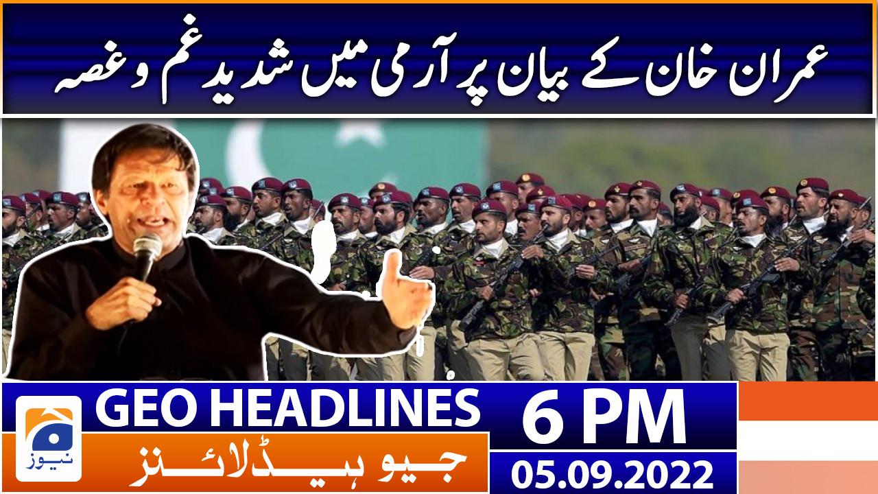 Geo News Headlines 6 PM | 5th September 2022 | TV Shows - geo.tv