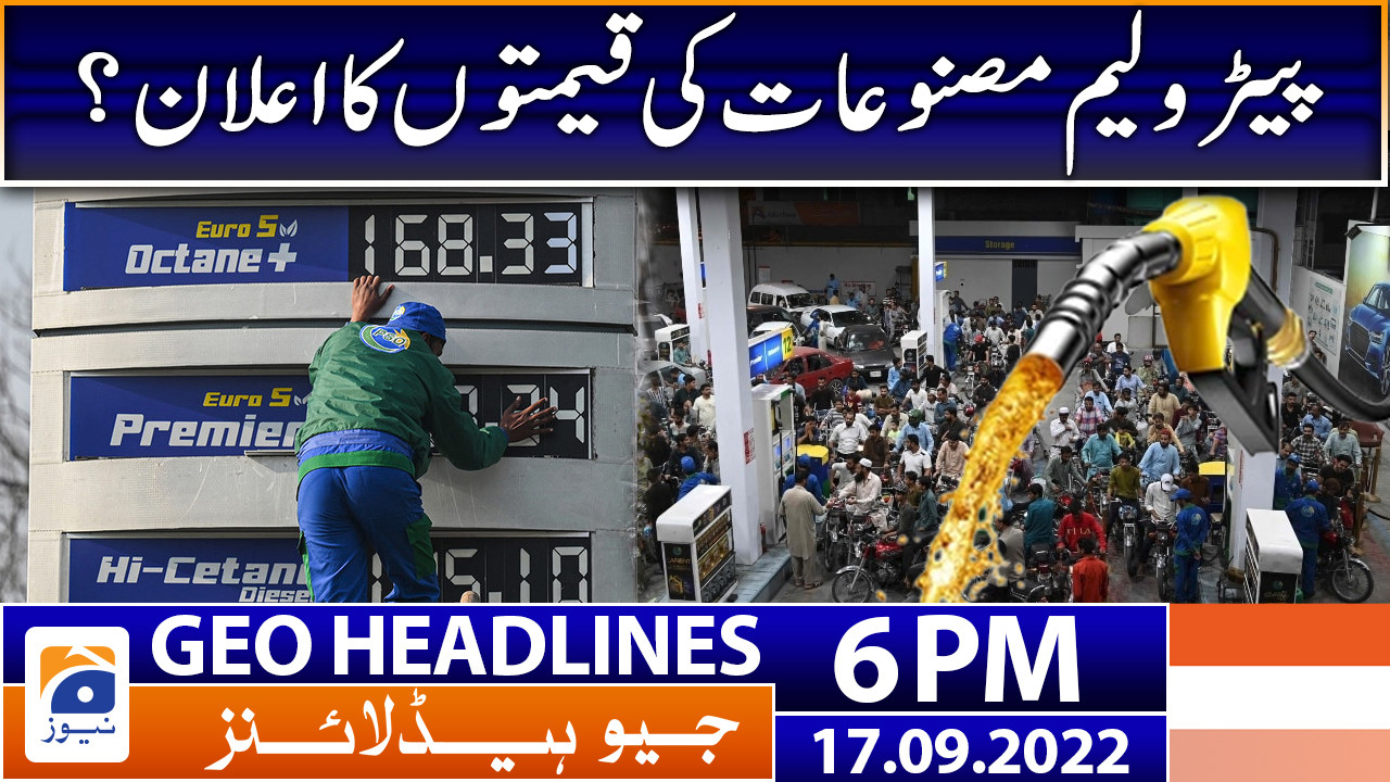 Geo News Headlines 6 PM | 17 September 2022 | TV Shows - geo.tv