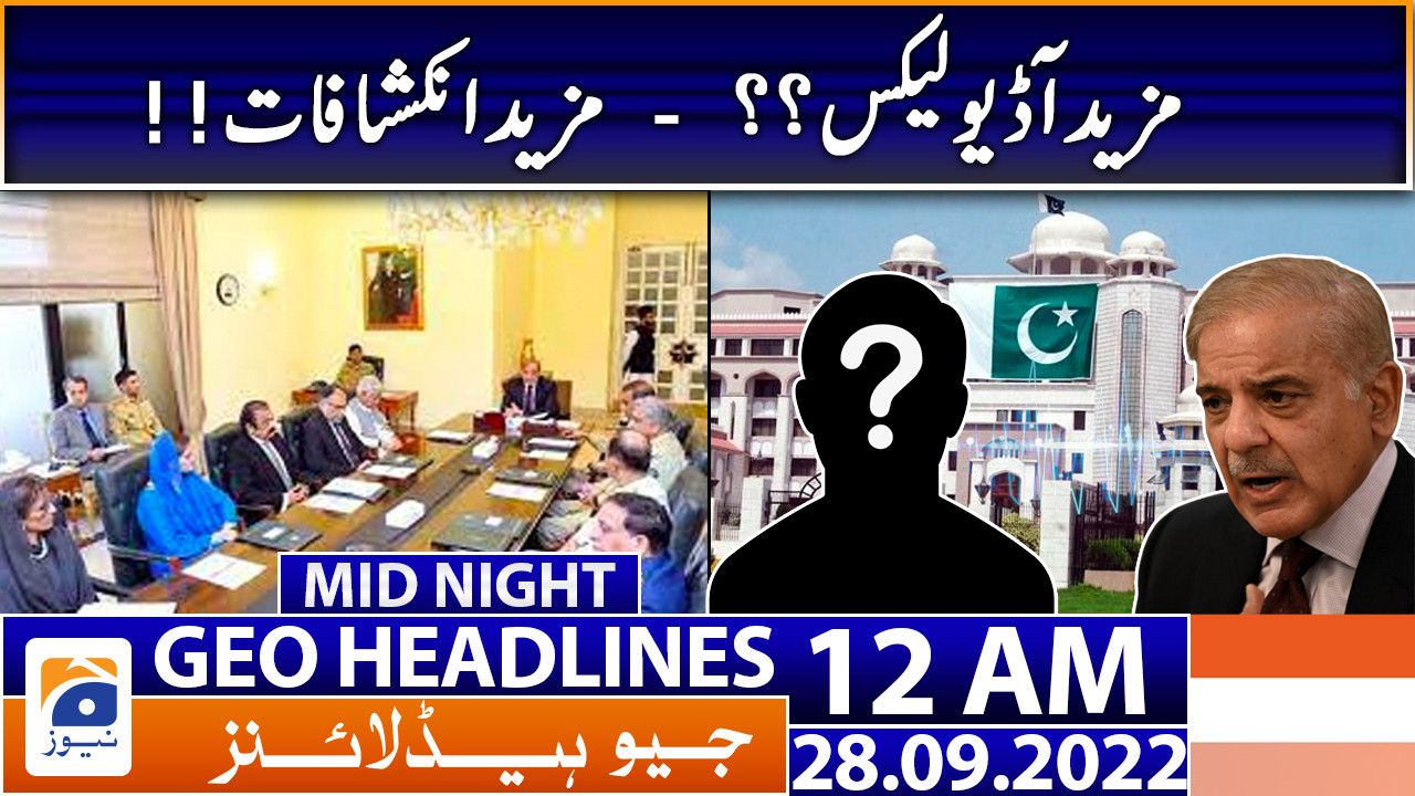 Geo News Headlines 12 AM | 28 September 2022 | TV Shows - geo.tv