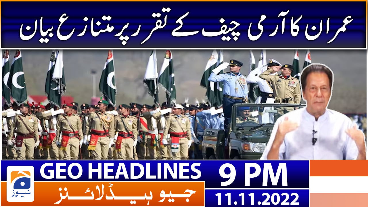 Geo News Headlines 9 PM | 11 November 2022