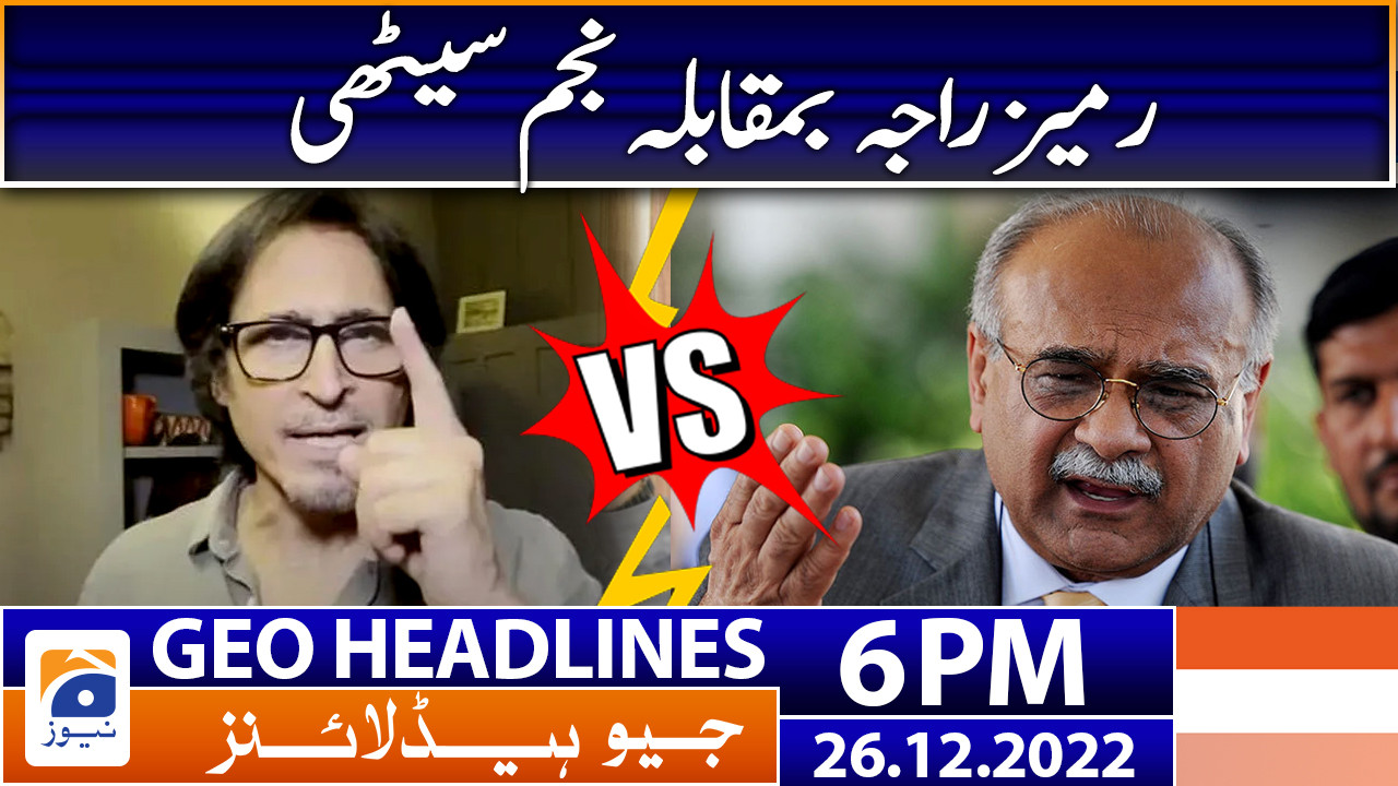 Geo News Headlines 6 PM | 26 December 2022 | TV Shows - geo.tv