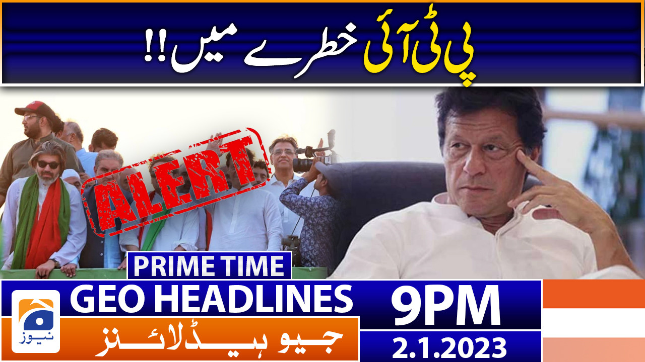 Geo News Headlines 9 PM | 2 January 2023 | TV Shows - geo.tv