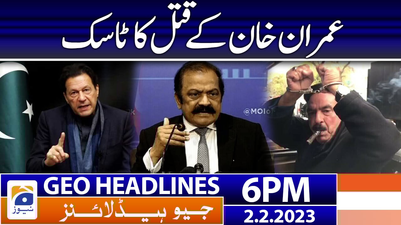 Geo News Headlines 6 PM | 2nd February 2023 | TV Shows - geo.tv