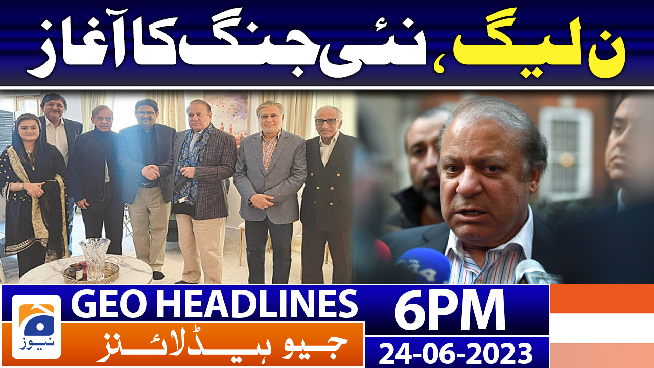 Geo News Headlines 6 PM | 24 June 2023 | TV Shows - geo.tv