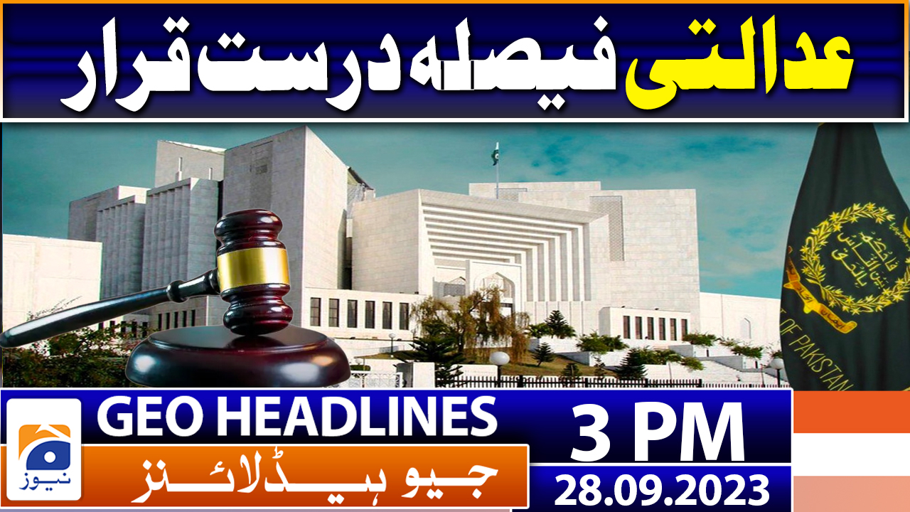 Geo Headlines 3 PM | 28th September 2023 | TV Shows - geo.tv
