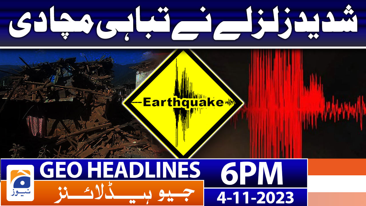 Geo News Headlines 6 PM | 4th Nov 2023 | TV Shows - geo.tv