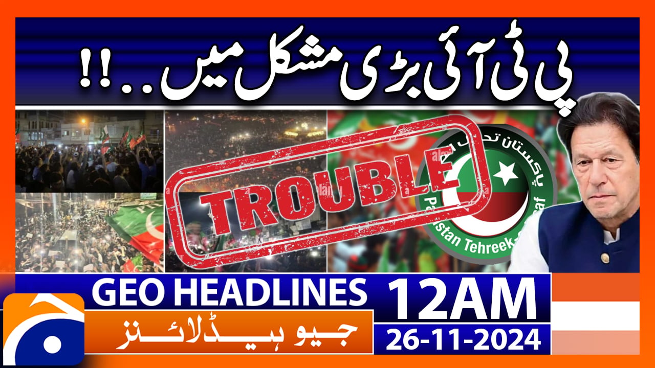 Geo News 12 AM Headlines (26 Nov 2024)
